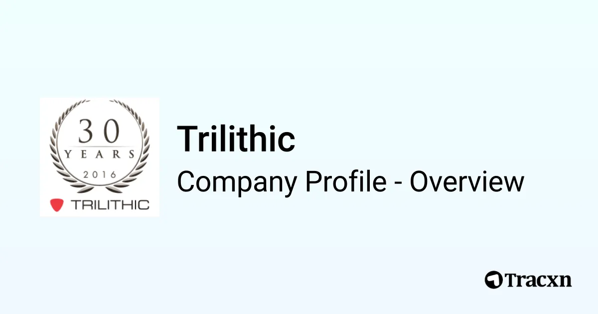 Trilithic - 2025 Company Profile & Competitors - Tracxn