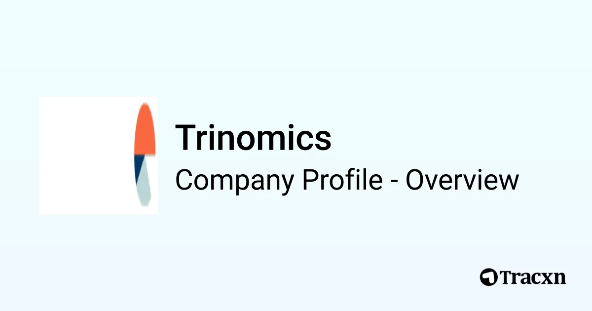 Trinomics - 2025 Company Profile, Funding & Competitors - Tracxn