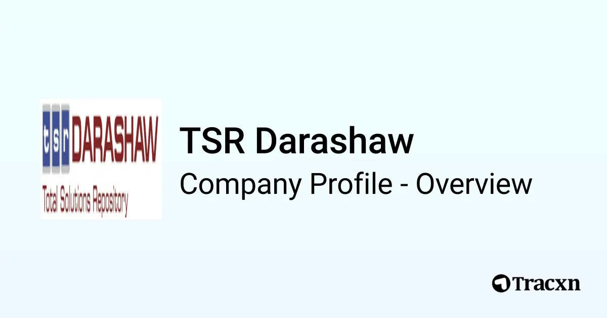 TSR Darashaw - 2026 Company Profile, Team, Competitors & Financials ...