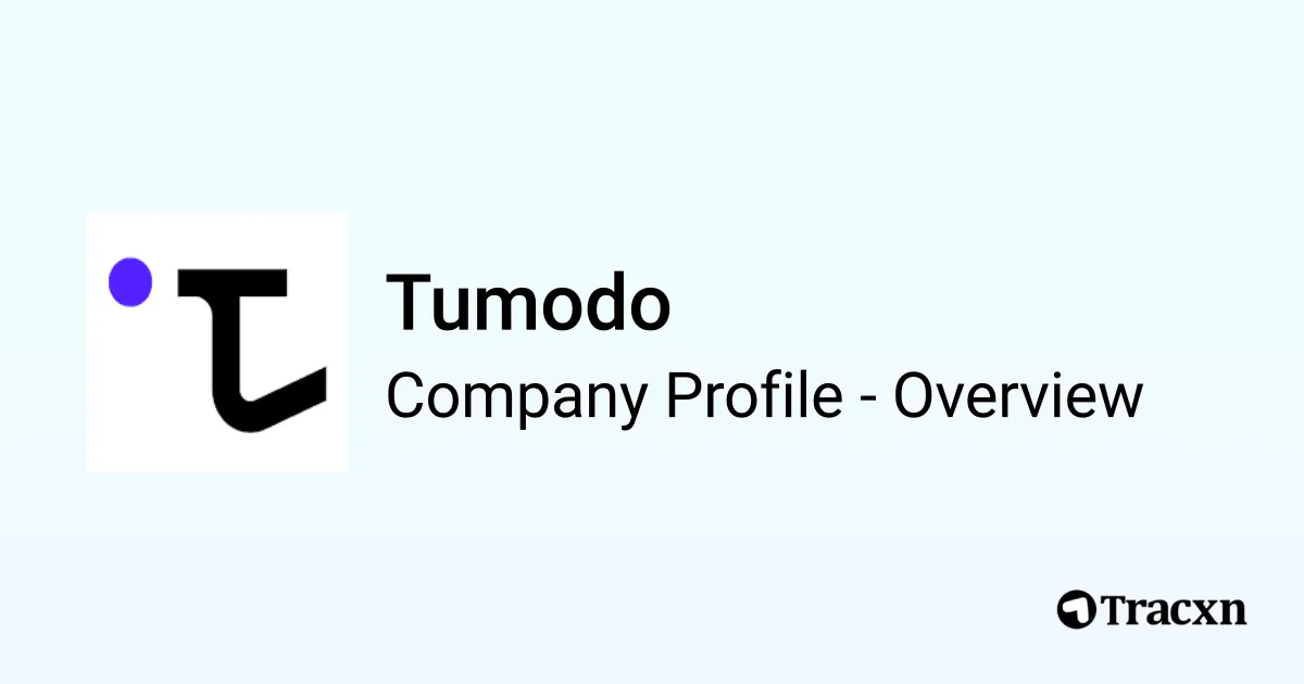 Tumodo - 2025 Company Profile, Funding & Competitors - Tracxn