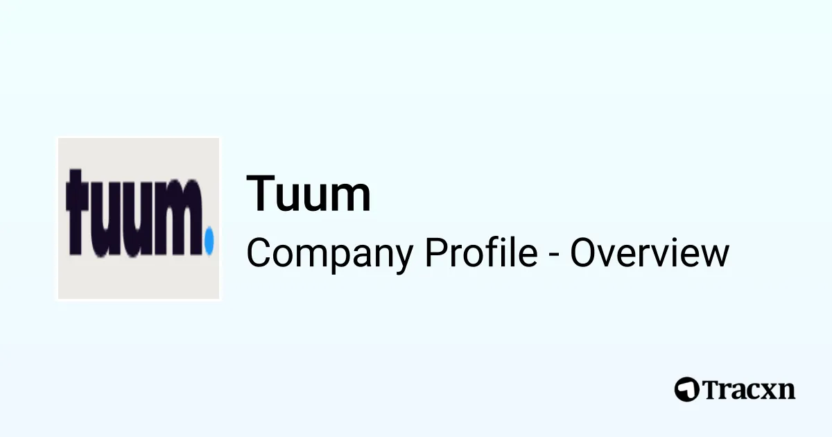 Tuum - 2026 Company Profile, Team, Funding, Competitors & Financials ...