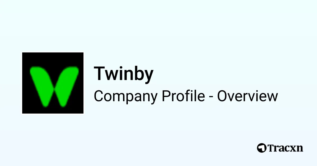 Twinby - 2025 Company Profile & Competitors - Tracxn