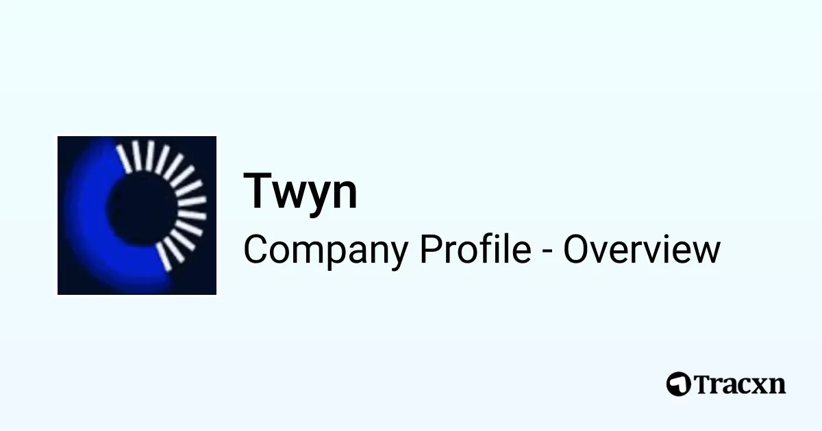 Twyn - 2025 Company Profile, Team, Funding, Competitors & Financials - Tracxn