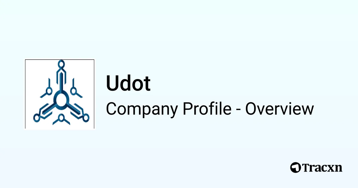 Udot - 2025 Company Profile & Competitors - Tracxn