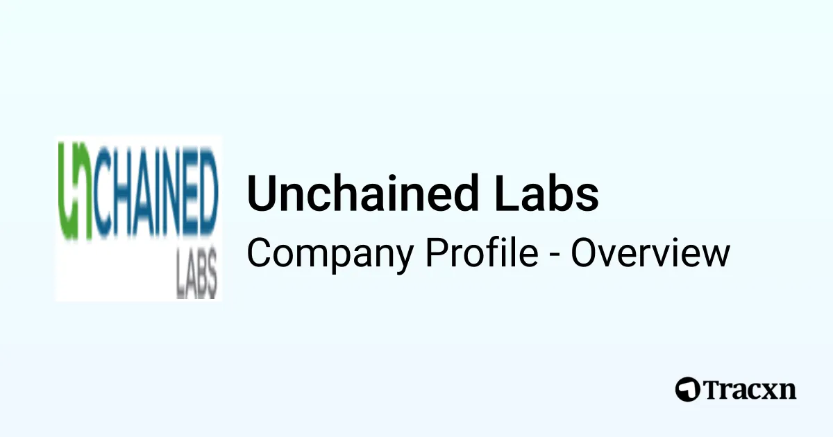 Unchained Labs - 2026 Company Profile, Team, Funding & Competitors - Tracxn