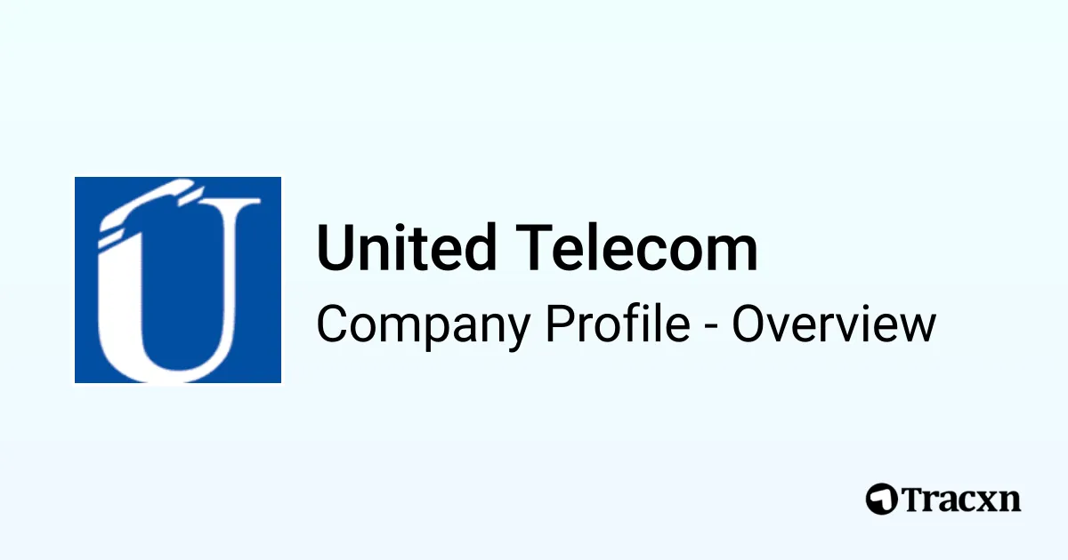 United Telecom - 2025 Company Profile, Team & Competitors - Tracxn