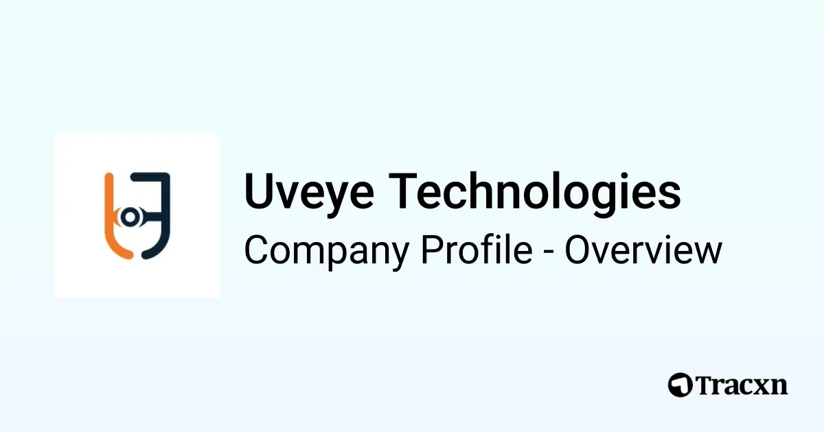 Uveye Technologies - 2026 Company Profile, Team, Funding & Competitors ...