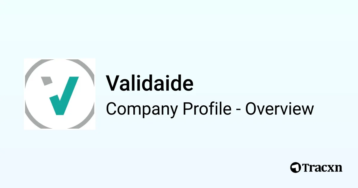 Validaide - 2026 Company Profile & Competitors - Tracxn