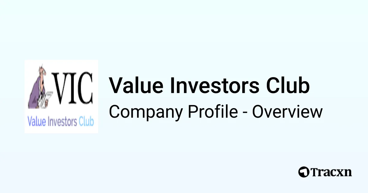 Value Investors Club - 2025 Company Profile & Competitors - Tracxn