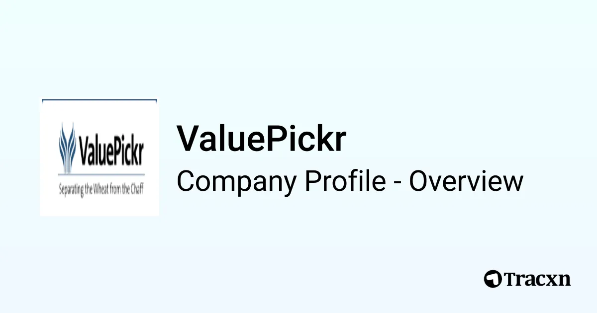 ValuePickr - 2025 Company Profile & Team - Tracxn