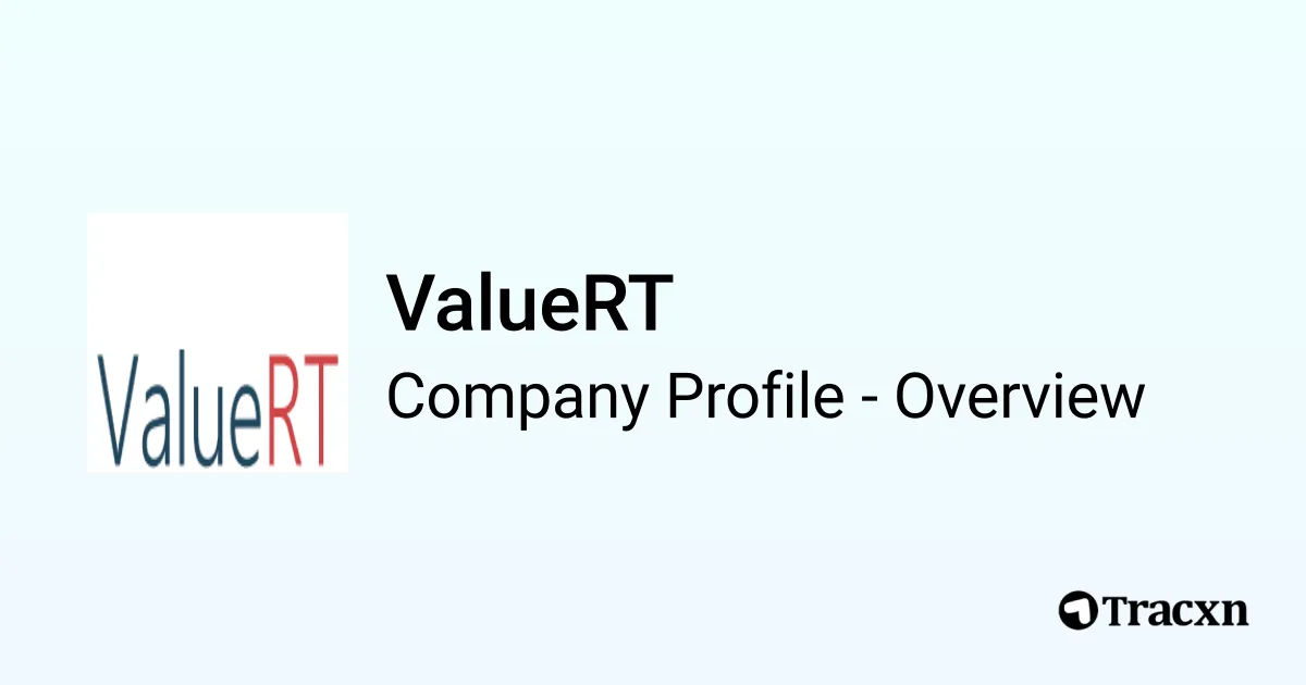 ValueRT - 2026 Company Profile & Competitors - Tracxn