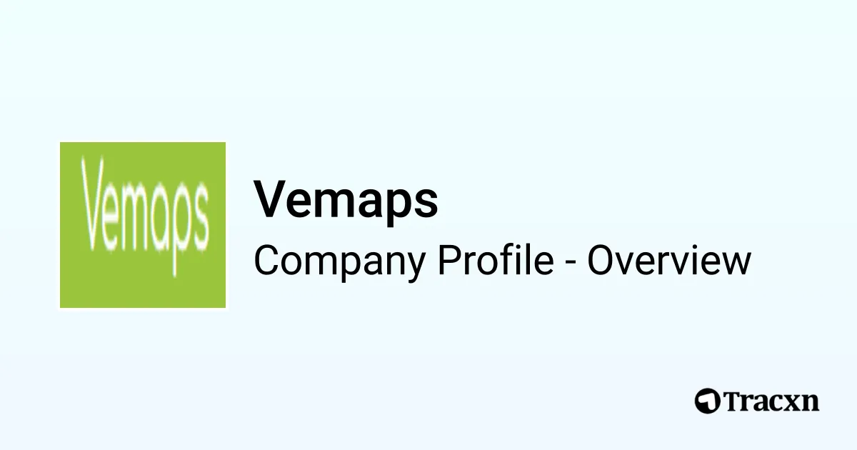 Vemaps - 2025 Company Profile & Competitors - Tracxn