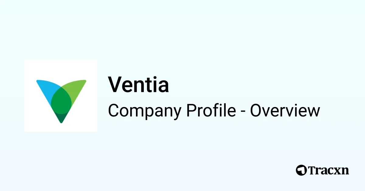 Ventia - 2025 Company Profile, Team & Competitors - Tracxn