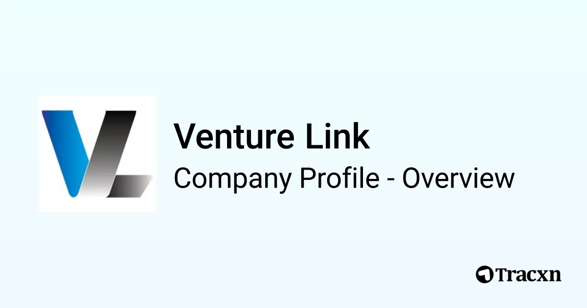 Venture Link - 2025 Company Profile & Competitors - Tracxn