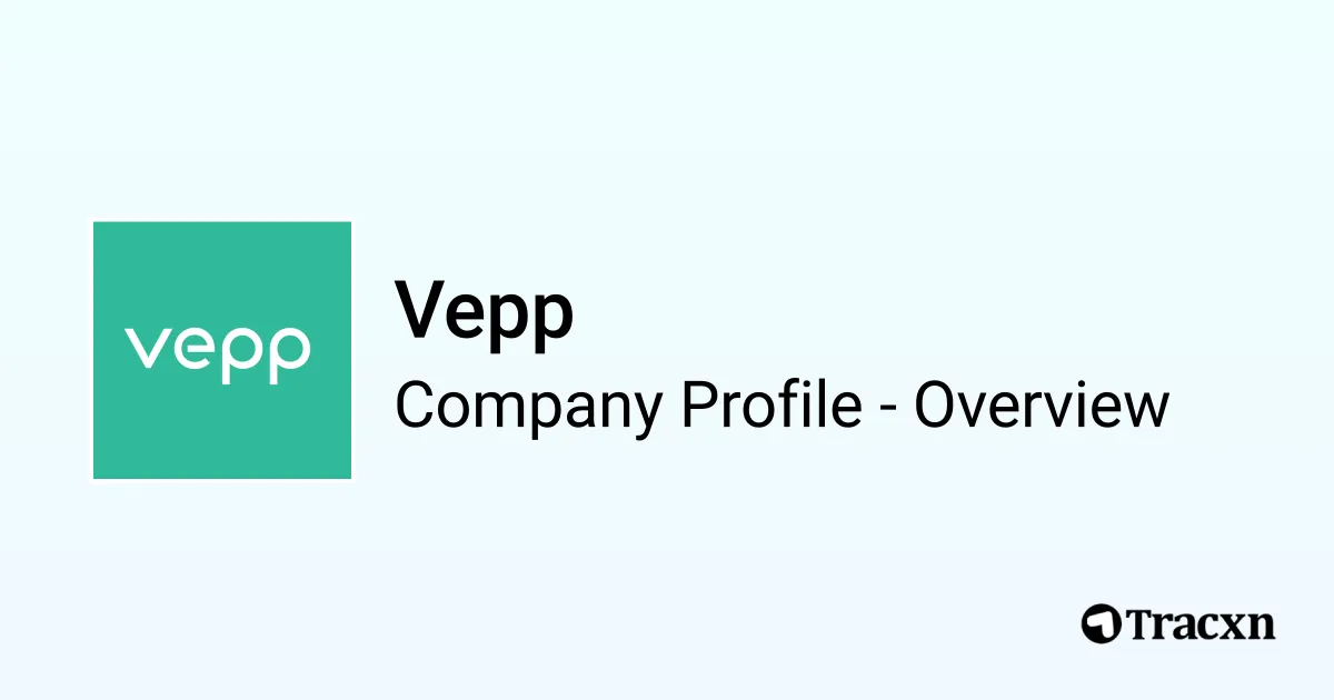 Vepp - 2025 Company Profile & Competitors - Tracxn