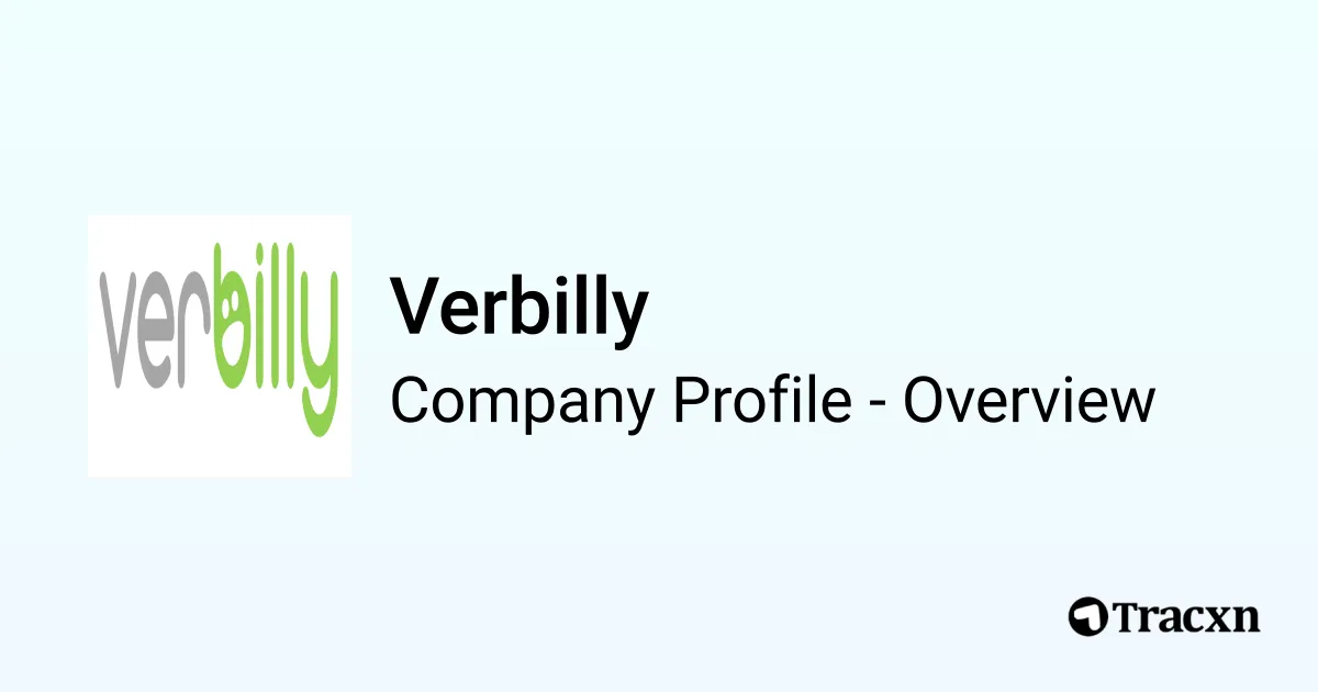 Verbilly - 2025 Company Profile & Competitors - Tracxn