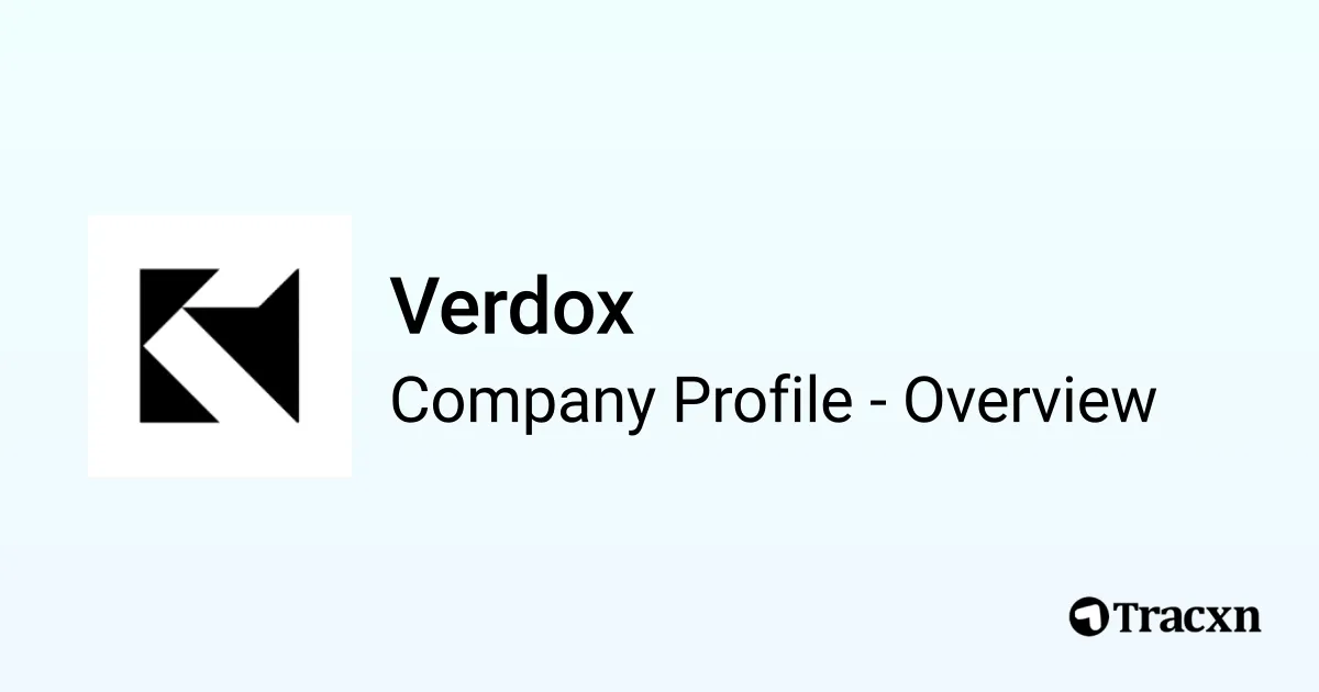 Verdox - 2025 Company Profile, Team, Funding & Competitors - Tracxn