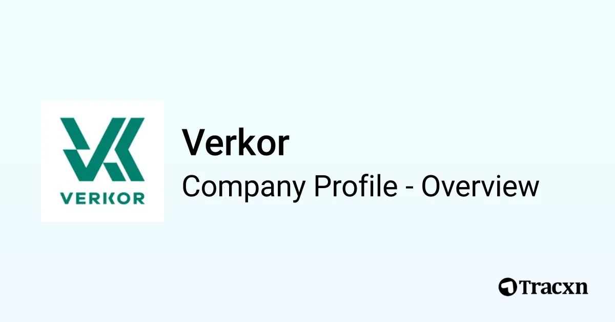 Verkor - 2026 Company Profile, Team, Funding & Competitors - Tracxn