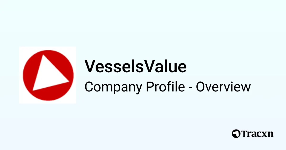 VesselsValue - 2026 Company Profile, Team, Funding, Competitors ...