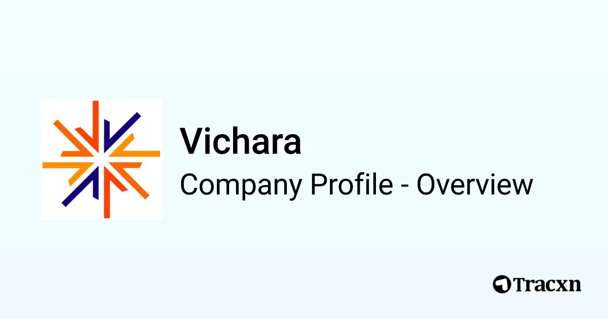 Vichara - 2026 Company Profile, Team, Funding, Competitors & Financials ...