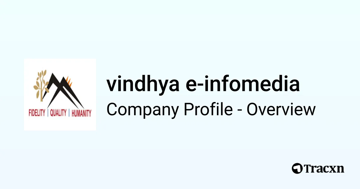 vindhya e-infomedia - 2026 Company Profile, Team, Funding, Competitors ...