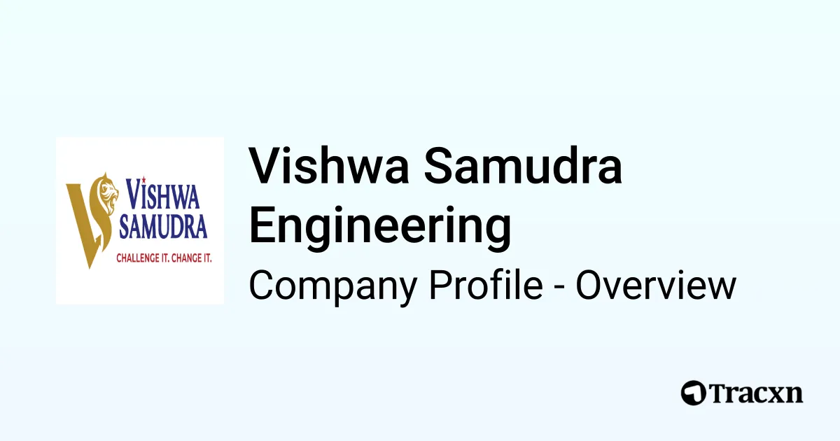 Vishwa Samudra Engineering - 2025 Company Profile, Competitors & Financials - Tracxn