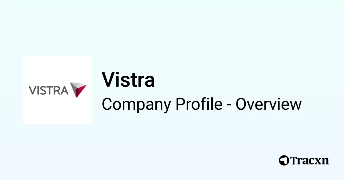 Vistra - 2025 Company Profile, Funding, Competitors & Financials - Tracxn