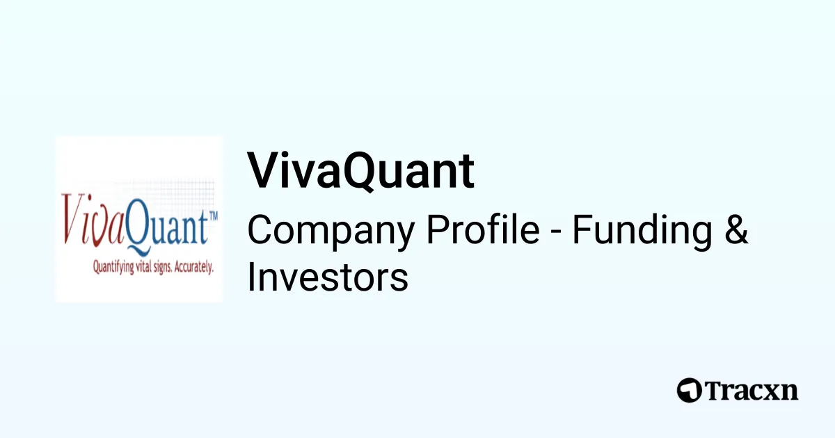 VivaQuant - 2025 Funding Rounds & List of Investors - Tracxn