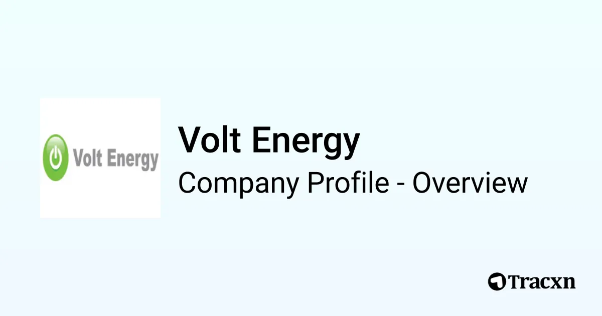 Volt Energy - 2025 Company Profile, Team & Competitors - Tracxn