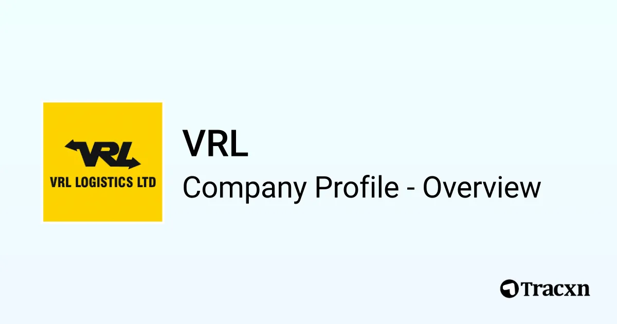 VRL - 2025 Company Profile, Team, Funding & Financials - Tracxn