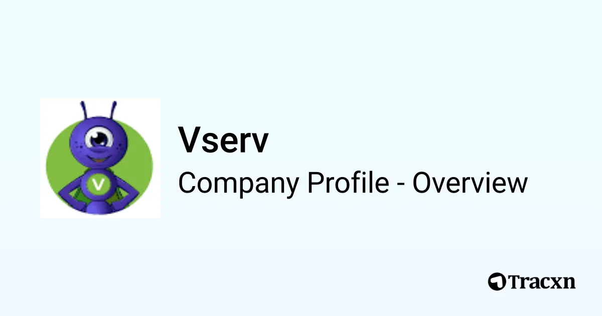 Vserv - 2025 Company Profile, Team, Funding, Competitors & Financials ...