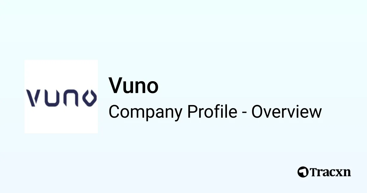 Vuno - 2026 Company Profile, Team, Funding, Competitors & Financials ...