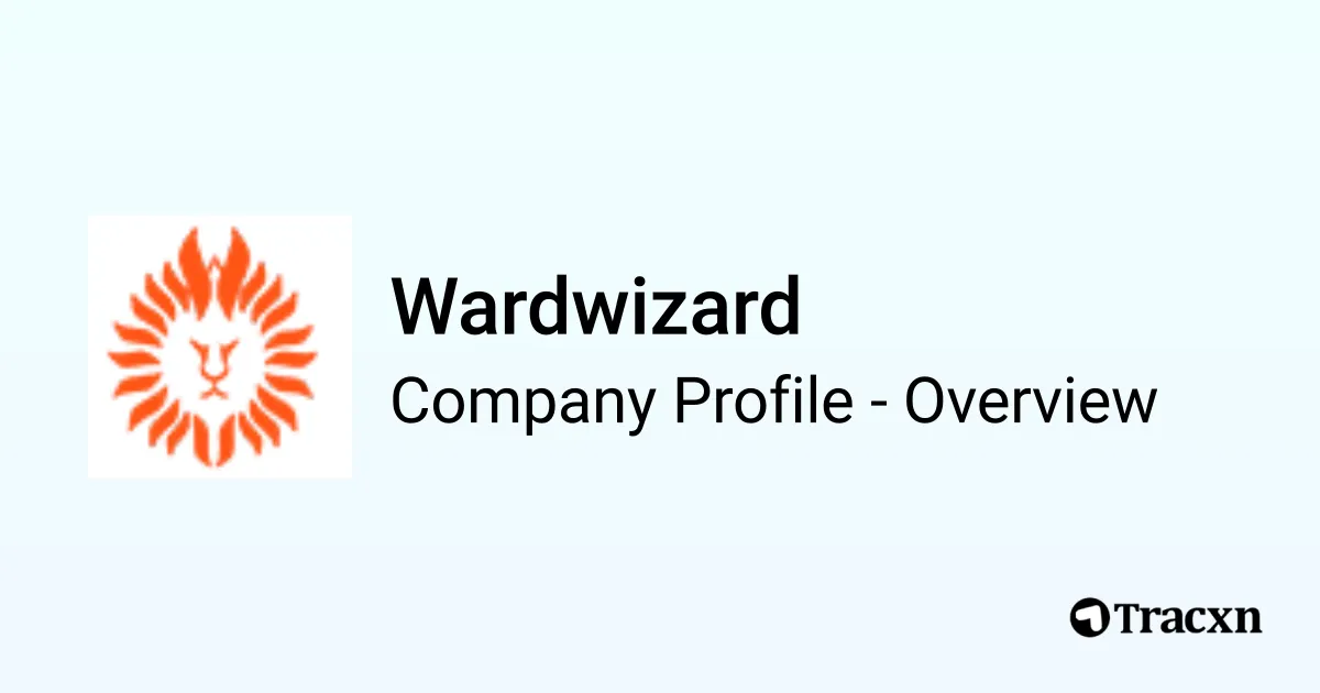 Wardwizard - 2025 Company Profile, Team, Competitors & Financials - Tracxn