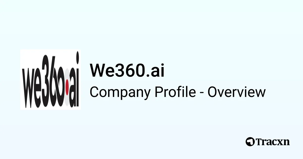 We360.ai - 2026 Company Profile, Team, Funding, Competitors ...