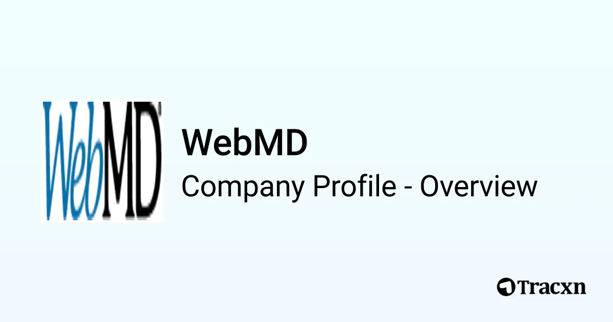 WebMD - 2025 Company Profile, Team, Funding, Competitors & Financials ...