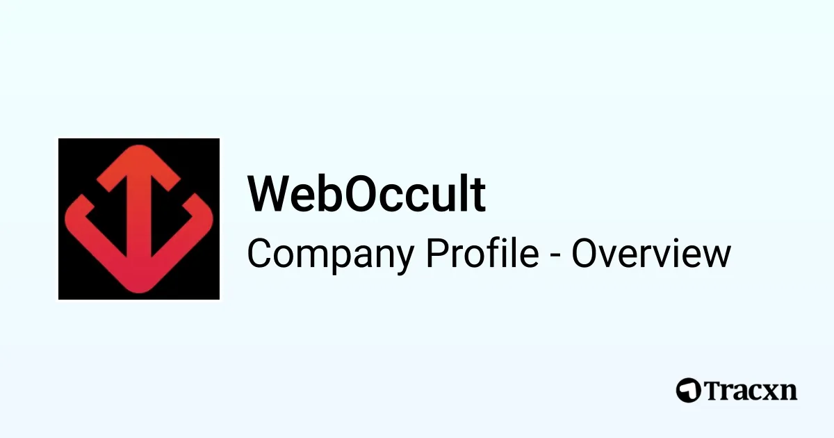 WebOccult - 2026 Company Profile, Team, Competitors & Financials - Tracxn