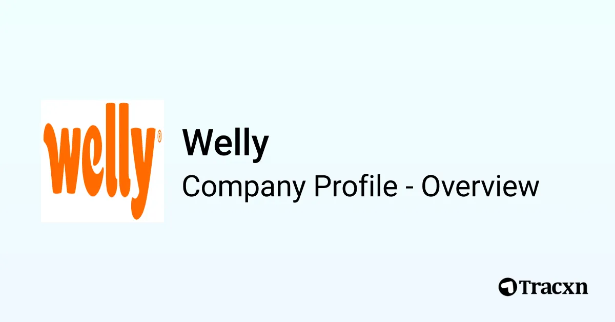 Welly - 2025 Company Profile, Team, Funding, Competitors & Financials ...