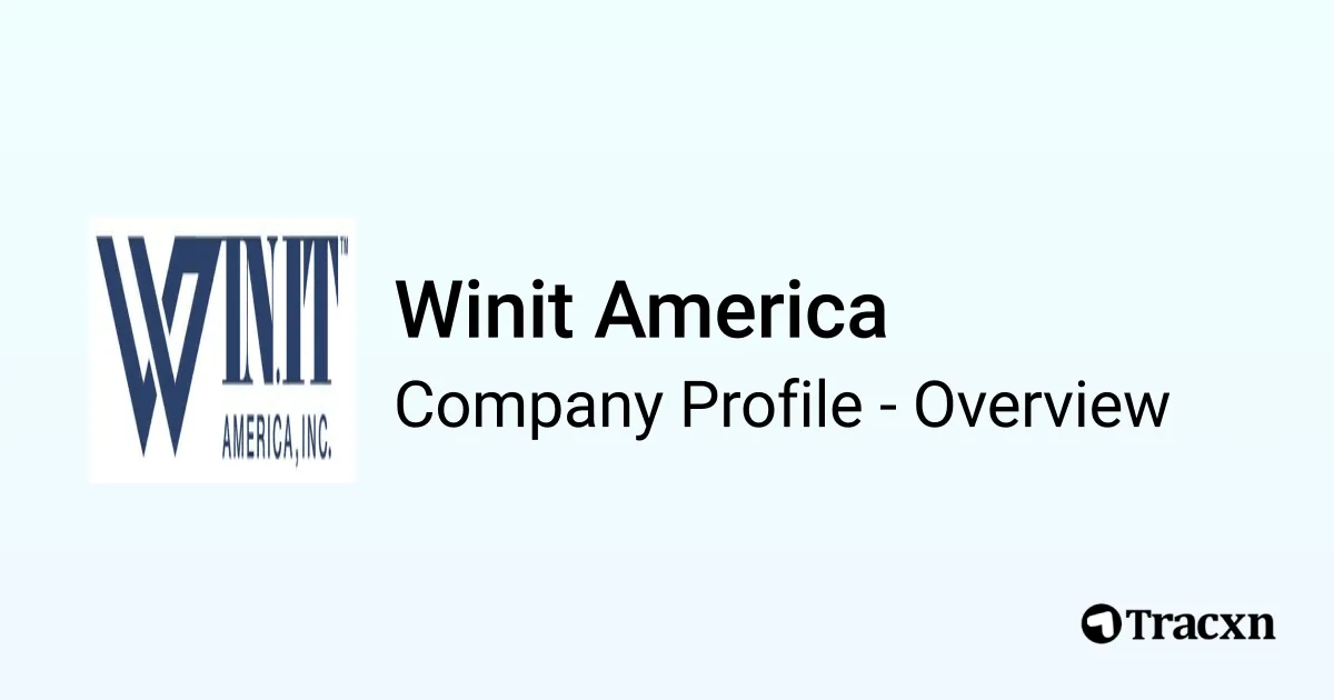 Winit America - 2026 Company Profile & Competitors - Tracxn
