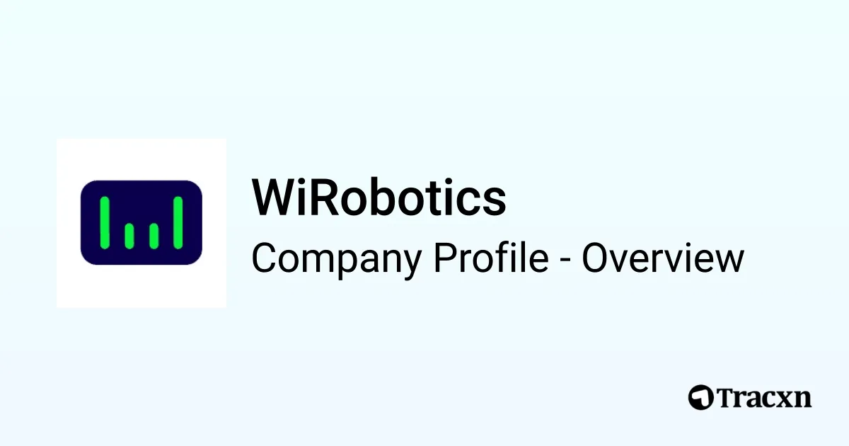 WiRobotics - 2025 Company Profile, Team, Funding & Competitors - Tracxn