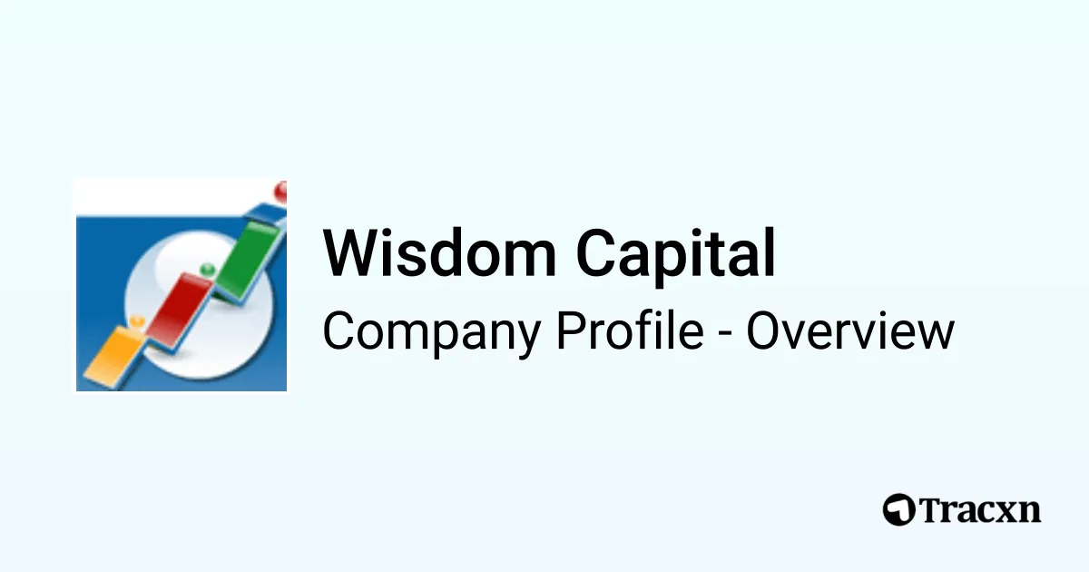 Wisdom Capital - 2026 Company Profile, Team, Competitors & Financials ...