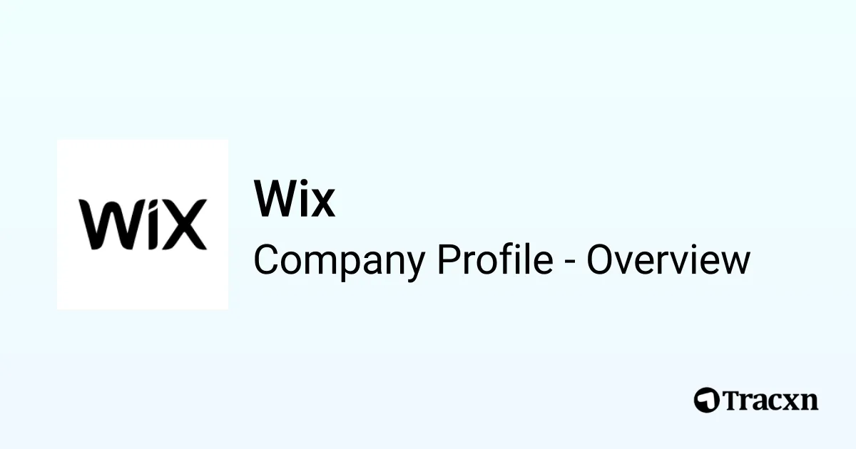 Wix - 2026 Company Profile, Team, Funding & Competitors - Tracxn