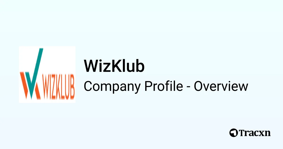 WizKlub - 2025 Company Profile, Team, Funding, Competitors & Financials ...