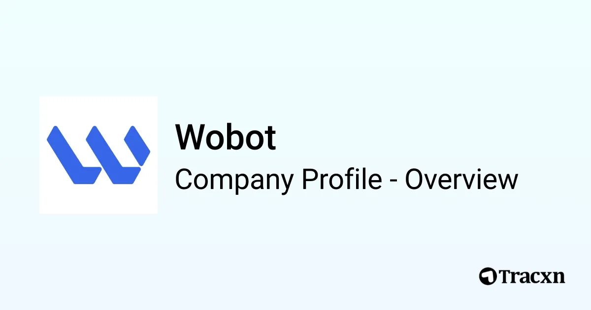Wobot - 2026 Company Profile, Team, Funding, Competitors & Financials ...