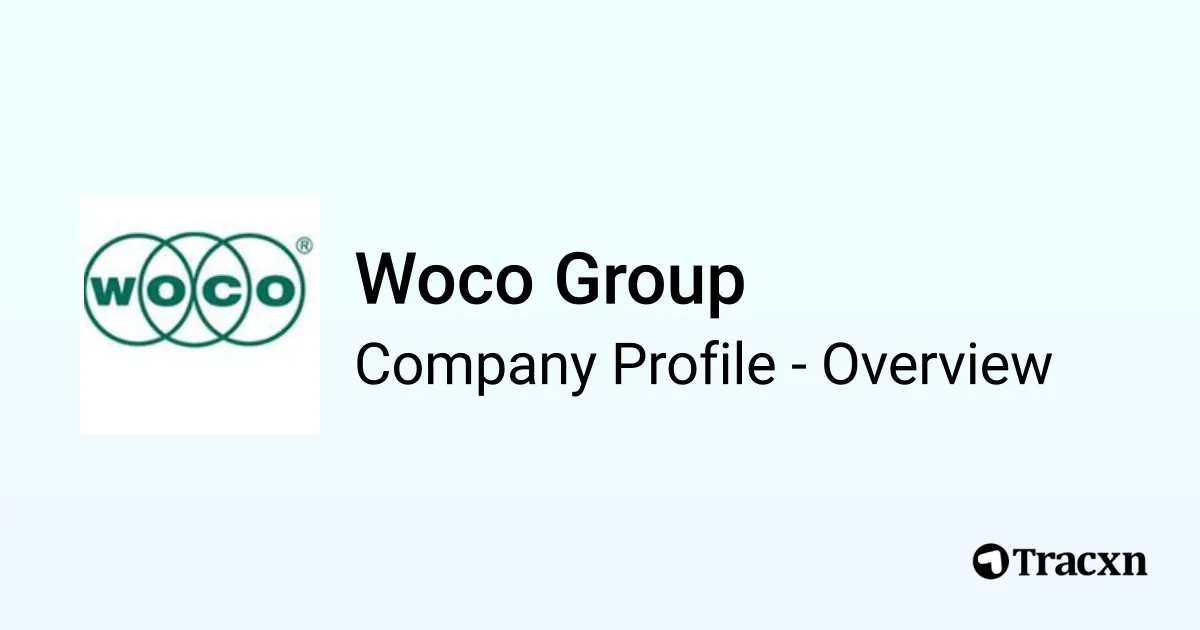 Woco Group - 2025 Company Profile, Team & Competitors - Tracxn