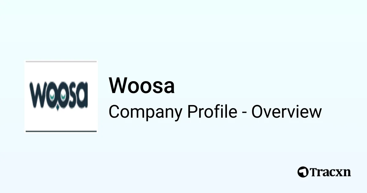 Woosa - 2026 Company Profile, Team & Competitors - Tracxn