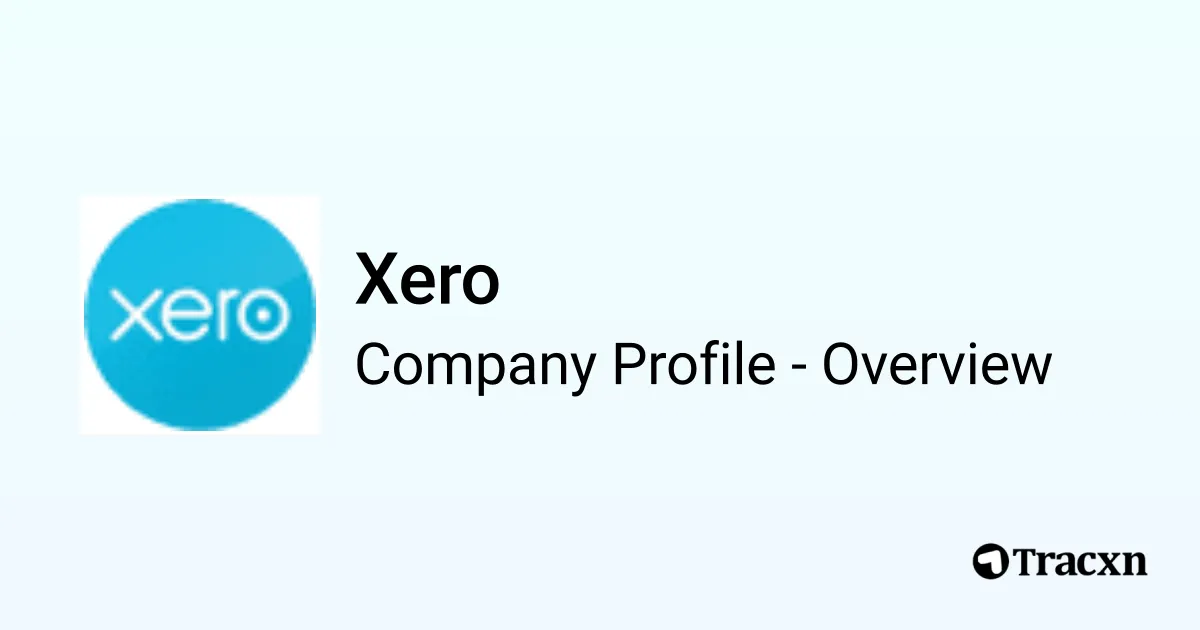 Xero - 2025 Company Profile, Team, Funding, Competitors & Financials ...