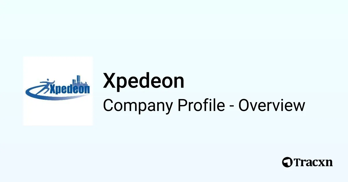Xpedeon - 2025 Company Profile, Team, Funding, Competitors & Financials ...