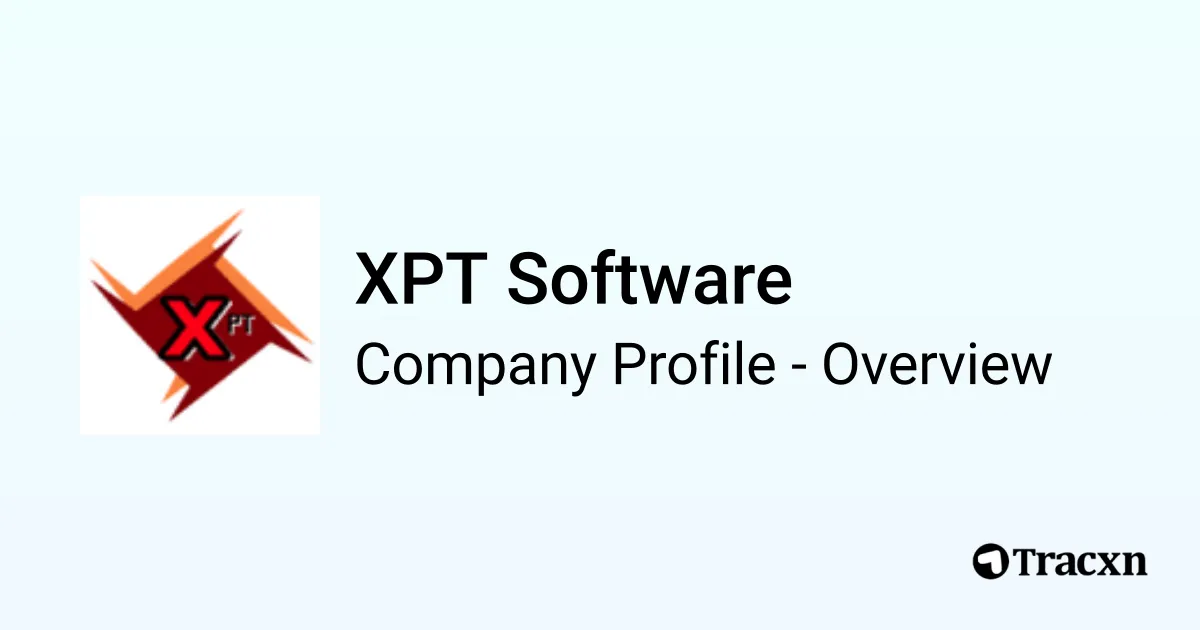 XPT Software - 2025 Company Profile, Team & Competitors - Tracxn