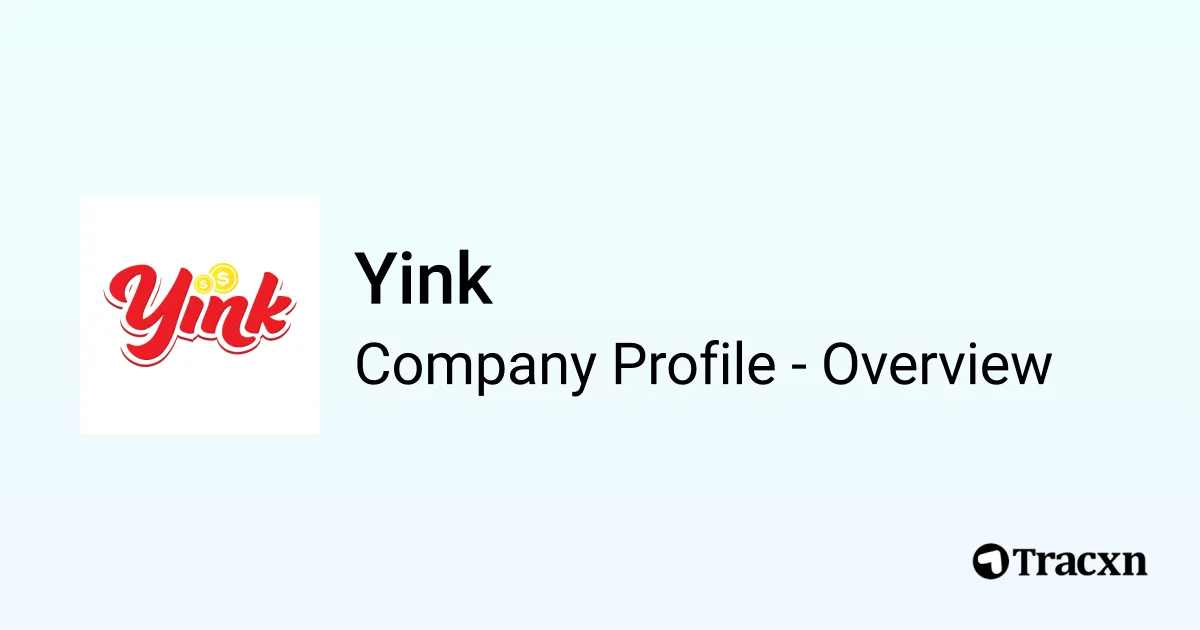 Yink - 2026 Company Profile, Team & Competitors - Tracxn