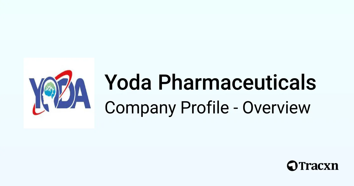 Yoda Pharmaceuticals - 2025 Company Profile, Team & Competitors - Tracxn